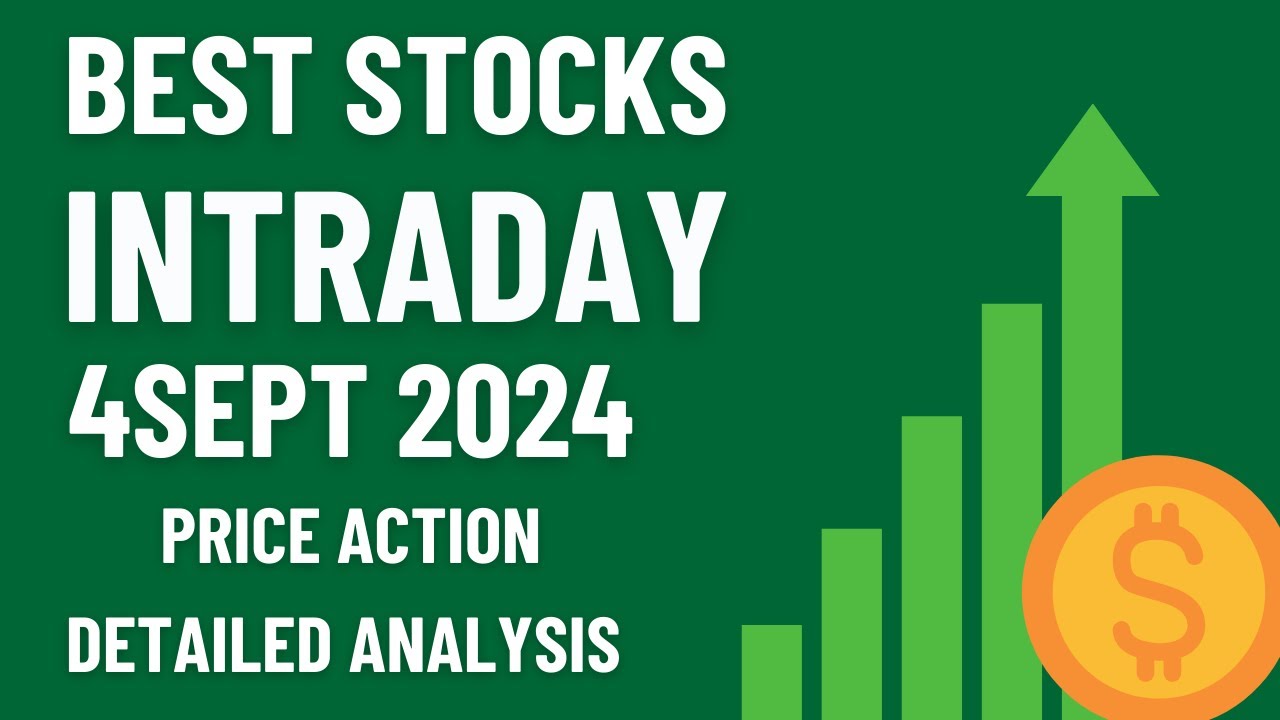 Best INTRADAY Stocks For Tomorrow | 4 SEPT 2024 | Top Intraday Stocks ...
