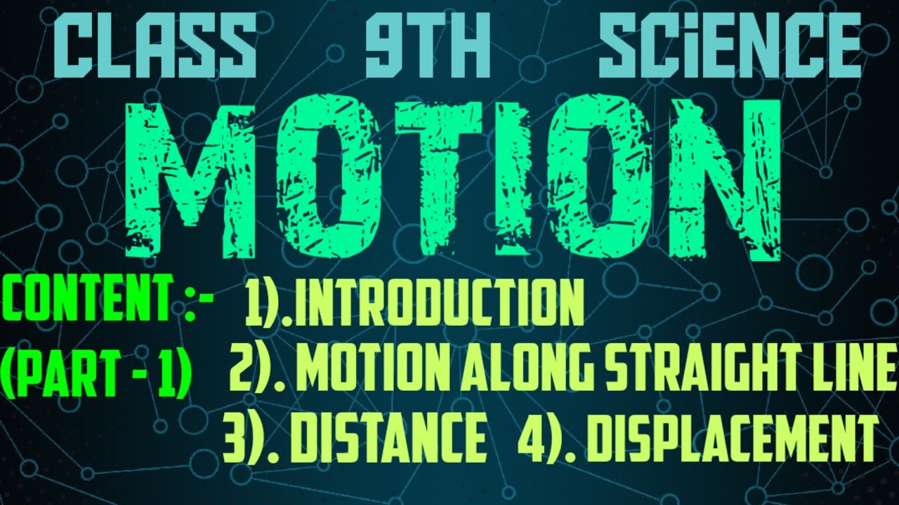 £3 Motion. (Part 1) | Class 9th | Science | NCERT CBSE | Jitender Arya Classes - YouTube