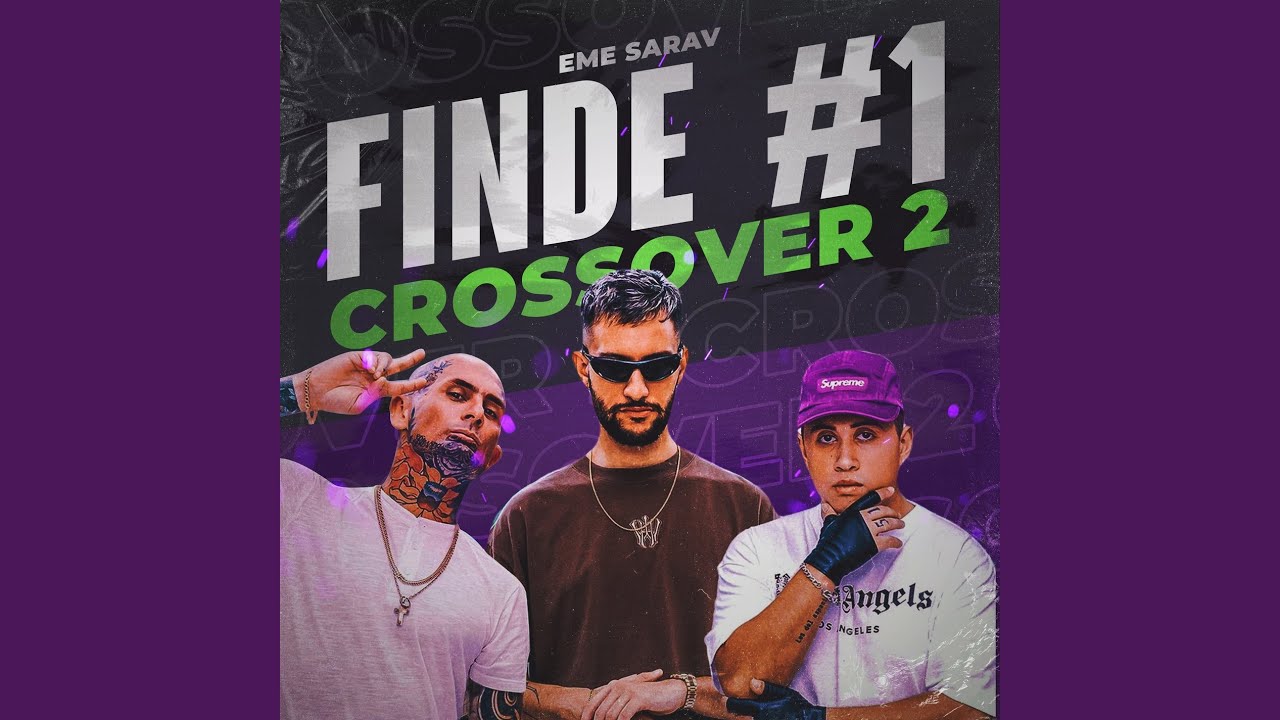 Un Finde Crossover #1 (Remix) - YouTube Music