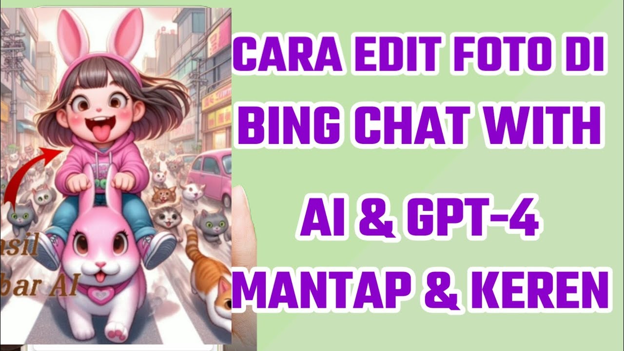 cara edit foto di bing chat with ai & gpt 4 | chat with ai characters ...