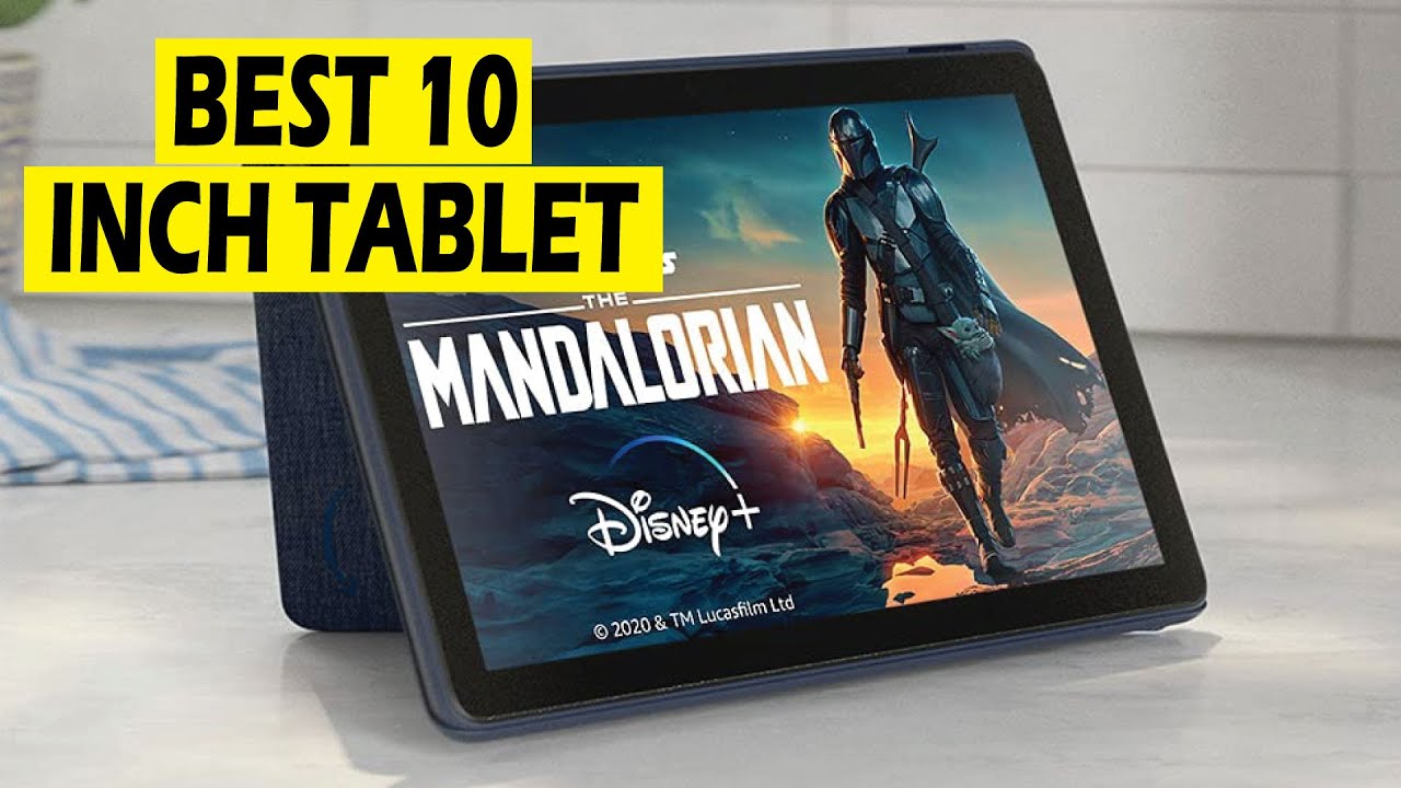 Revolutionize Your Tech Game with These Top 5 Best 10-Inch Tablets in ...