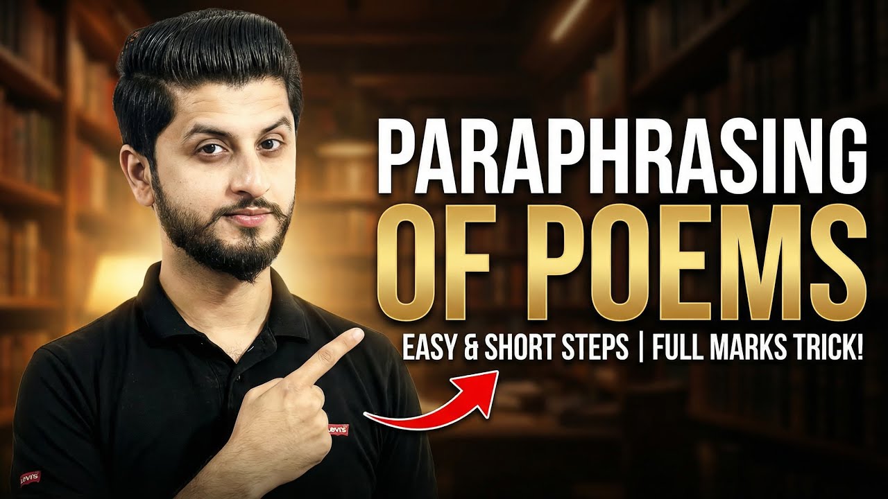 How to do paraphrasing of poems|Easy and short steps|Short trick to ...