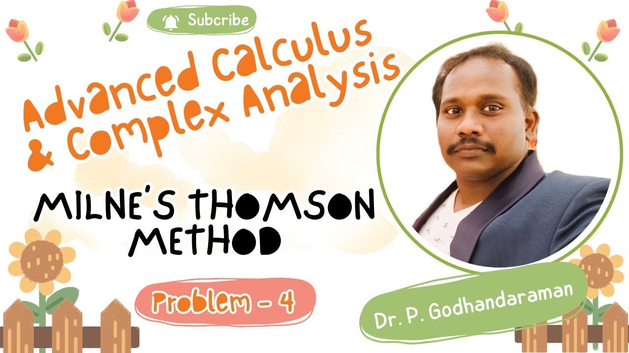 16. Problem 4 - Milne's Thomson Method - Analytic Function - 21MAB102T ...
