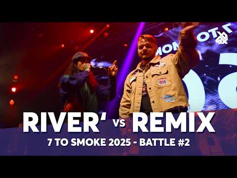 RIVER' 🇫🇷 vs REMIX 🇿🇦 | GRAND BEATBOX BATTLE 2025: 7 To Smoke | Battle 2