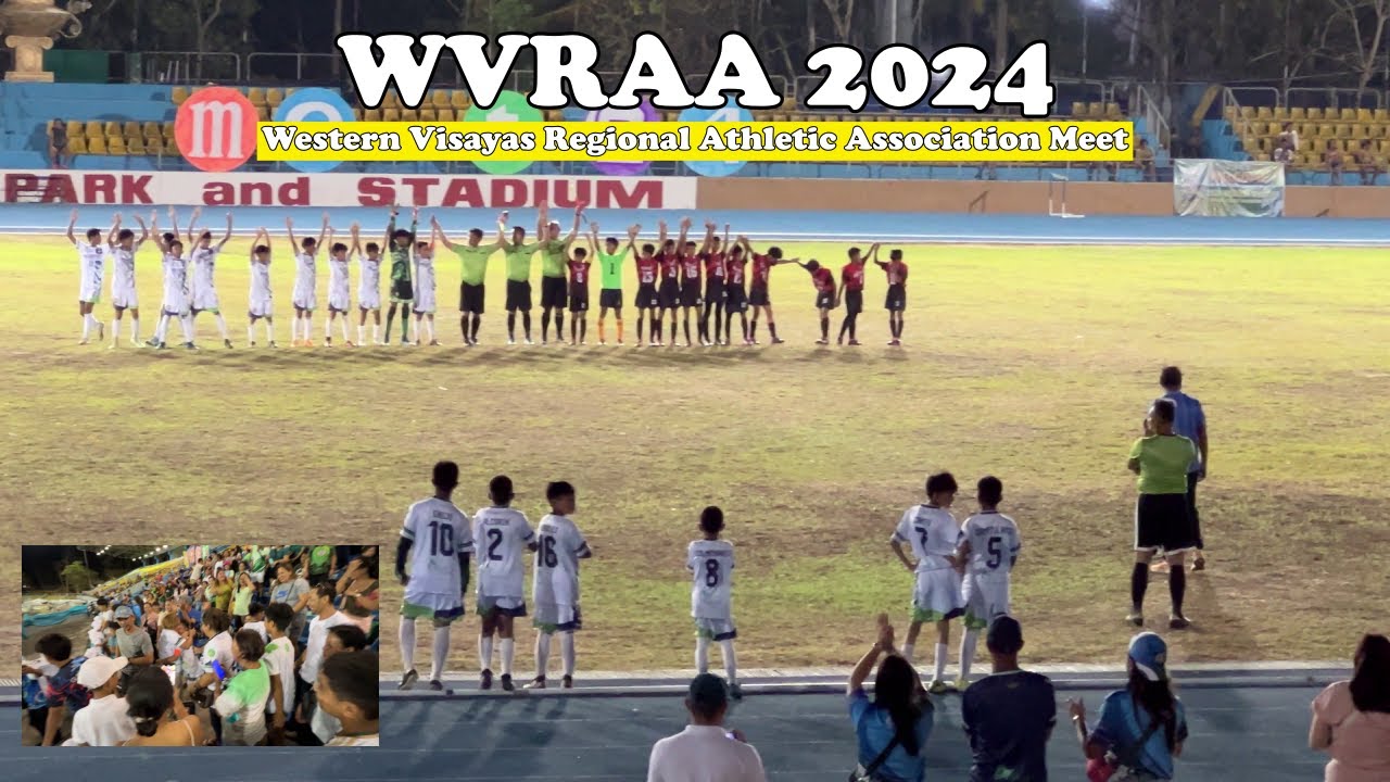 Negros Occidental vs Antique Football WVRAA 2024 - YouTube