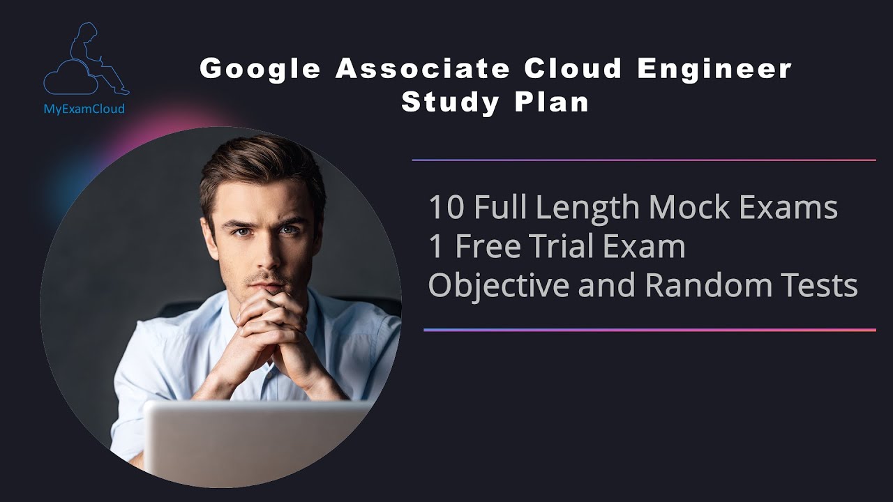 Google Associate Cloud Engineer Practice Tests | Associate Cloud ...