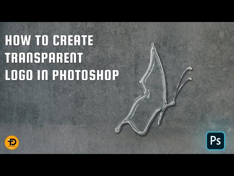 How To Make Transparent Logo In Adobe Photoshop | Transparent Logo ...