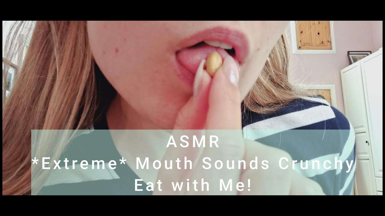 ASMR - *Extreme* Mouth Sounds Crunchy- Eat with Me! - YouTube