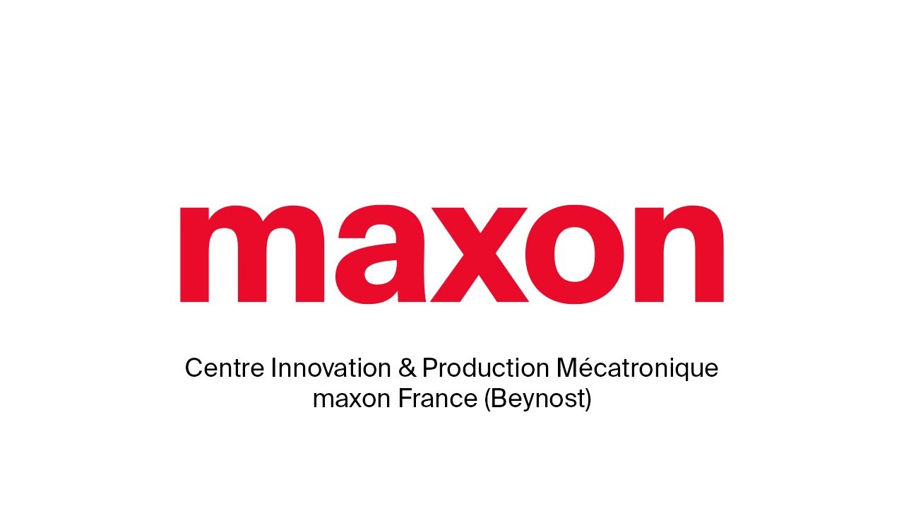 Groupe maxon - : un nouveau Centre d’Innovation mécatronique en France ...