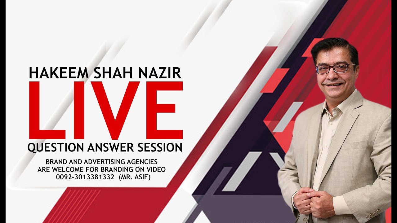 LIVE FAQs | Hakeem Shah Nazir - YouTube