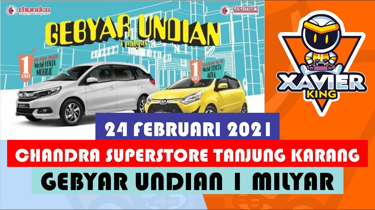 2021 PEMENANG GEBYAR UNDIAN CHANDRA || DI CHANDRA SUPERSTORE TANJUNG ...