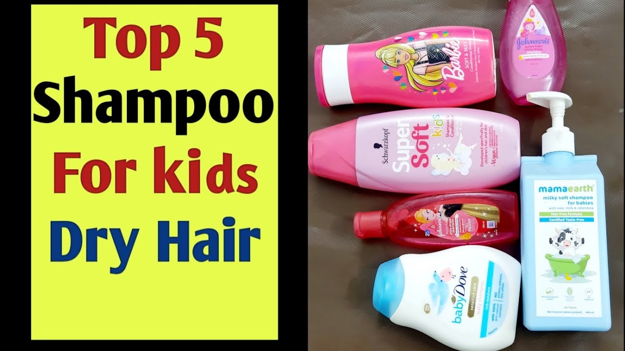Best Shampoo For Kids Dry Hair | Best Shampoo for Babies #babyshampoo ...