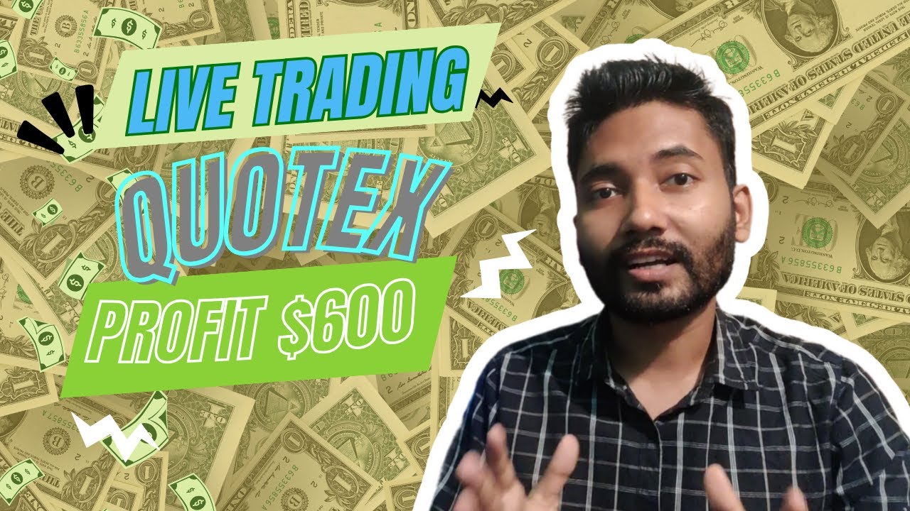 |QUOTEX LIVE TRADING| Profit $700 - YouTube