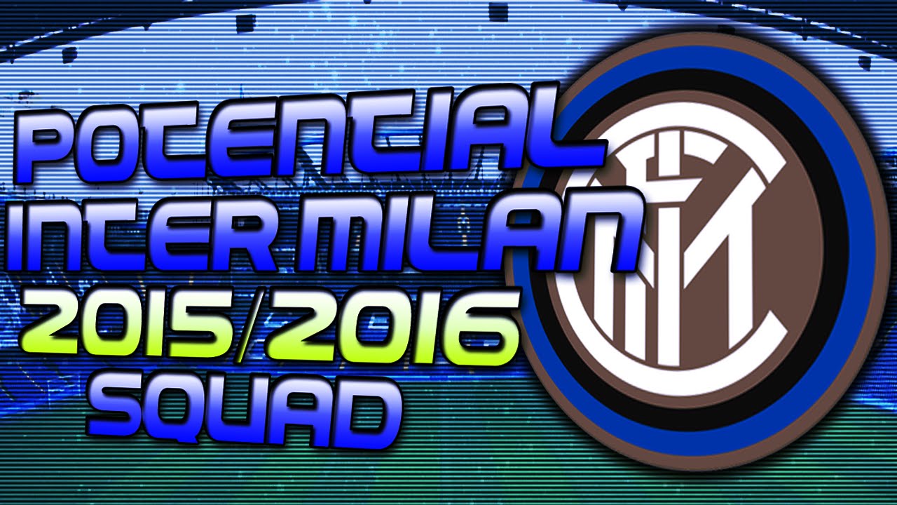 Inter Milan Squad 2015 2016 Nascar Schedule
