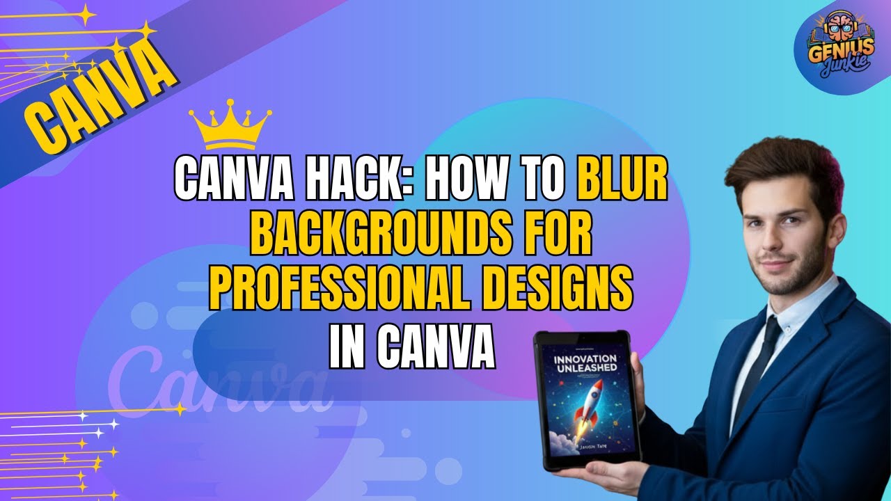 Canva Hack: How to Blur Backgrounds for Professional Designs - YouTube