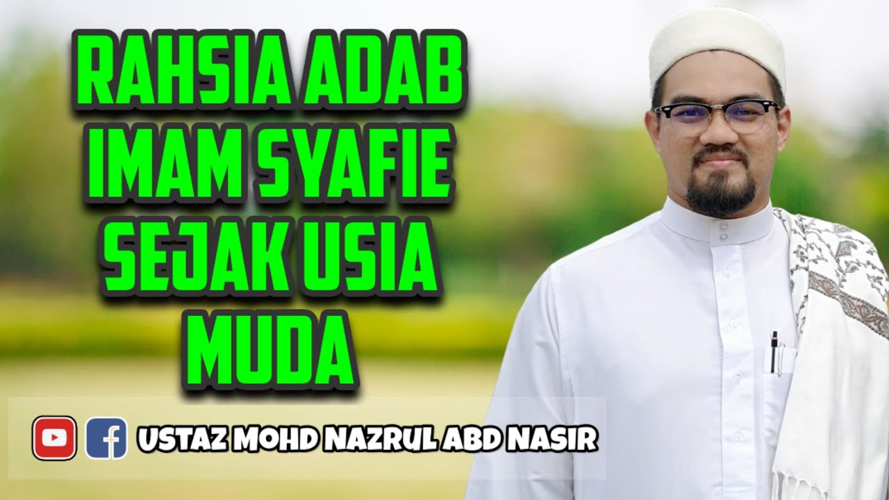 Adab Imam Syafie Hasil Didikan Ibunya. - YouTube