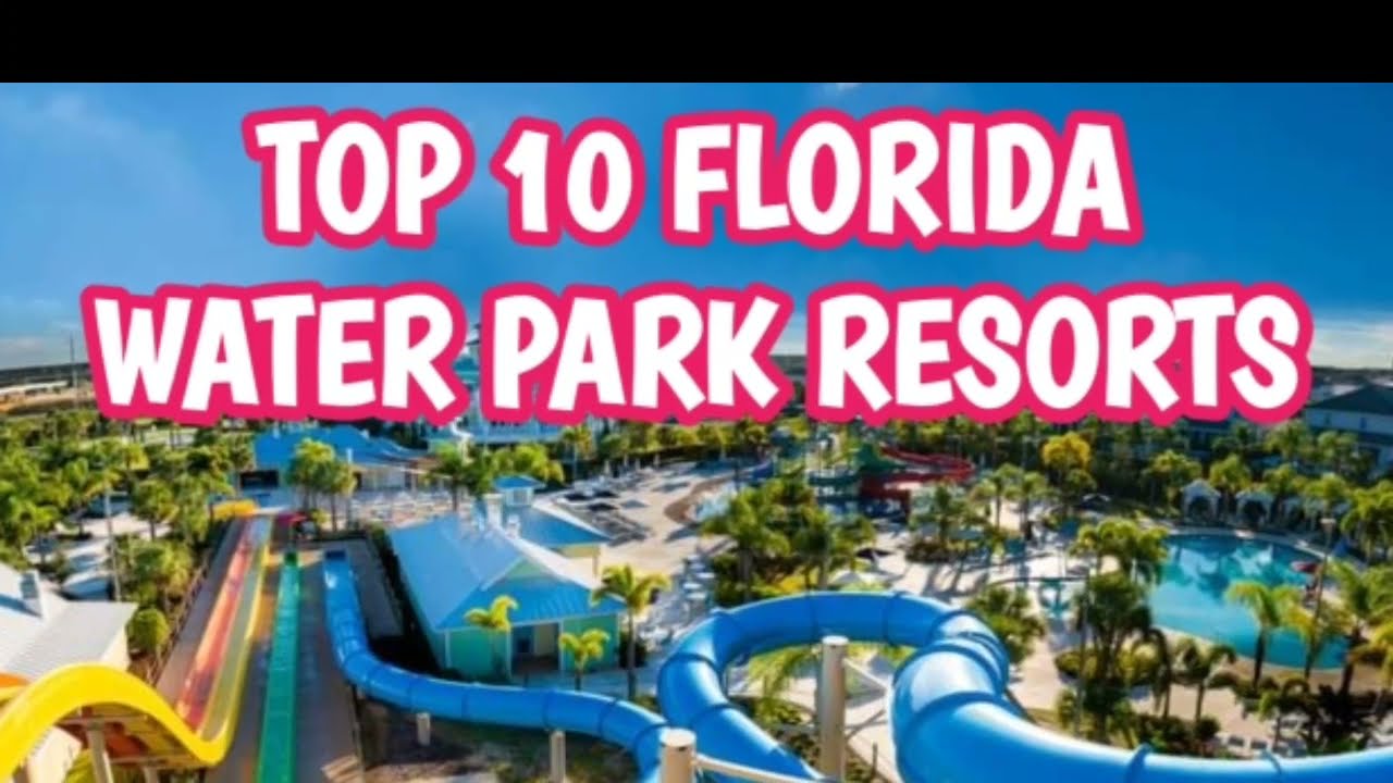 Top 10 Water Parks Florida Travel Channel's Best Amusement Parks