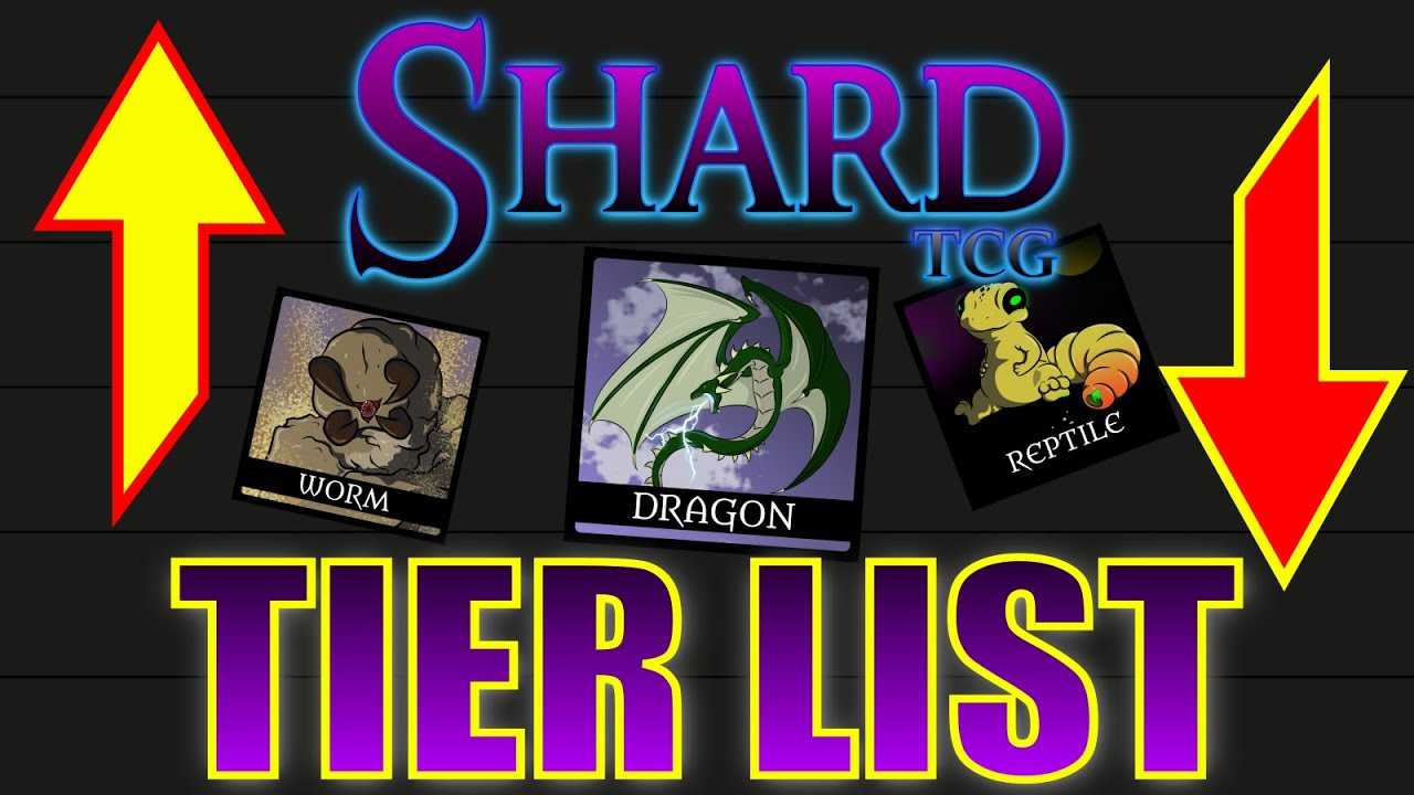 Shard TCG Tier List - Creature Types - YouTube