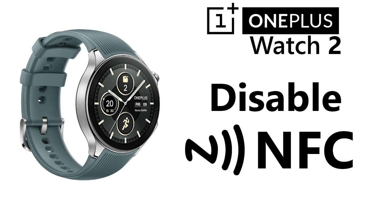 How To Turn OFF NFC On OnePlus Watch 2 - YouTube