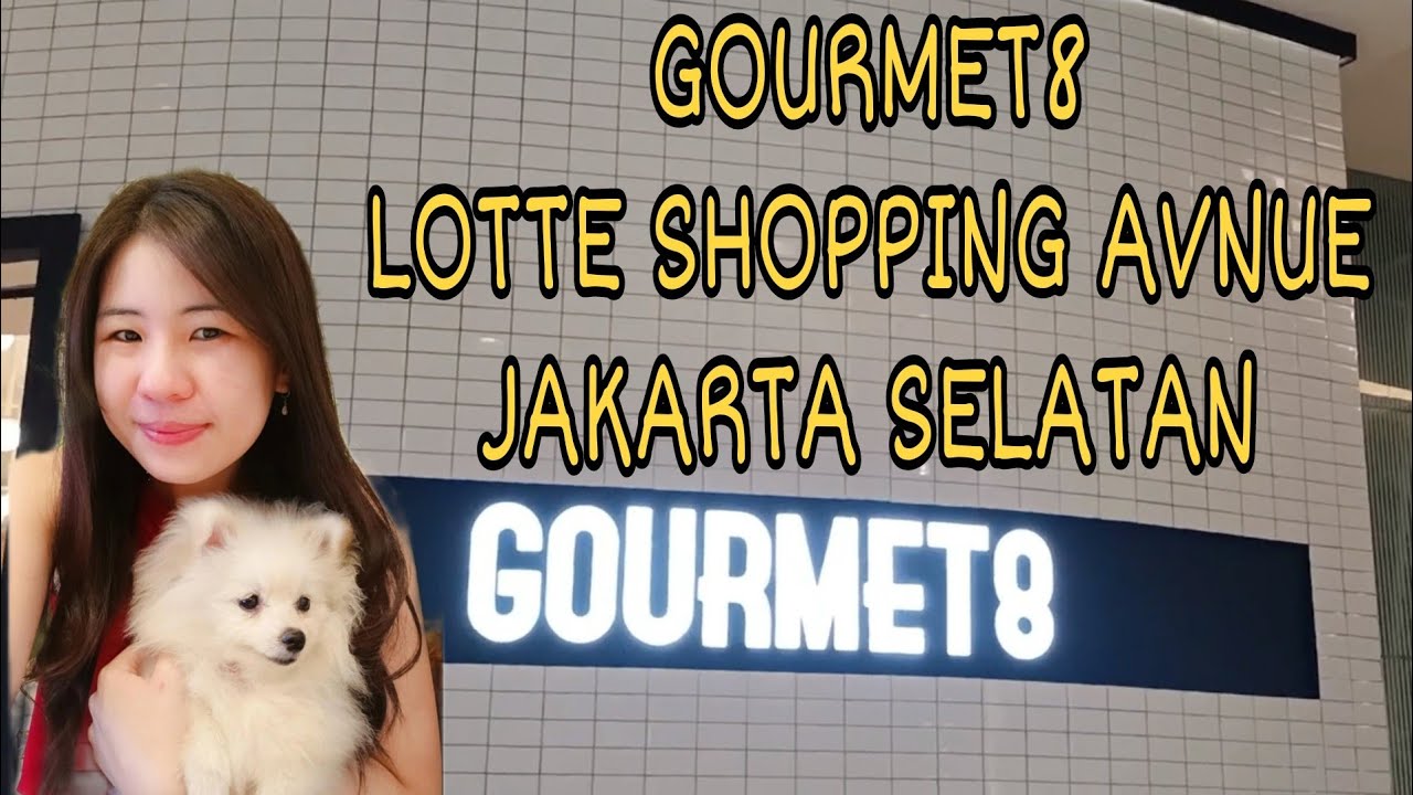 GOURMET 8 FOOD COURT LOTTE SHOPPING AVENUE - YouTube