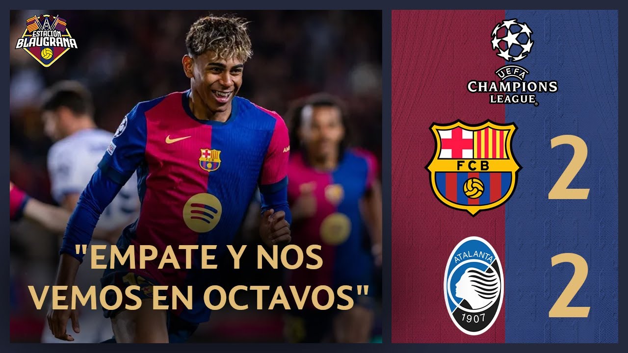 ⚽FC Barcelona vs Atalanta BC (2-2) El Barça empata y califica a octavos ...