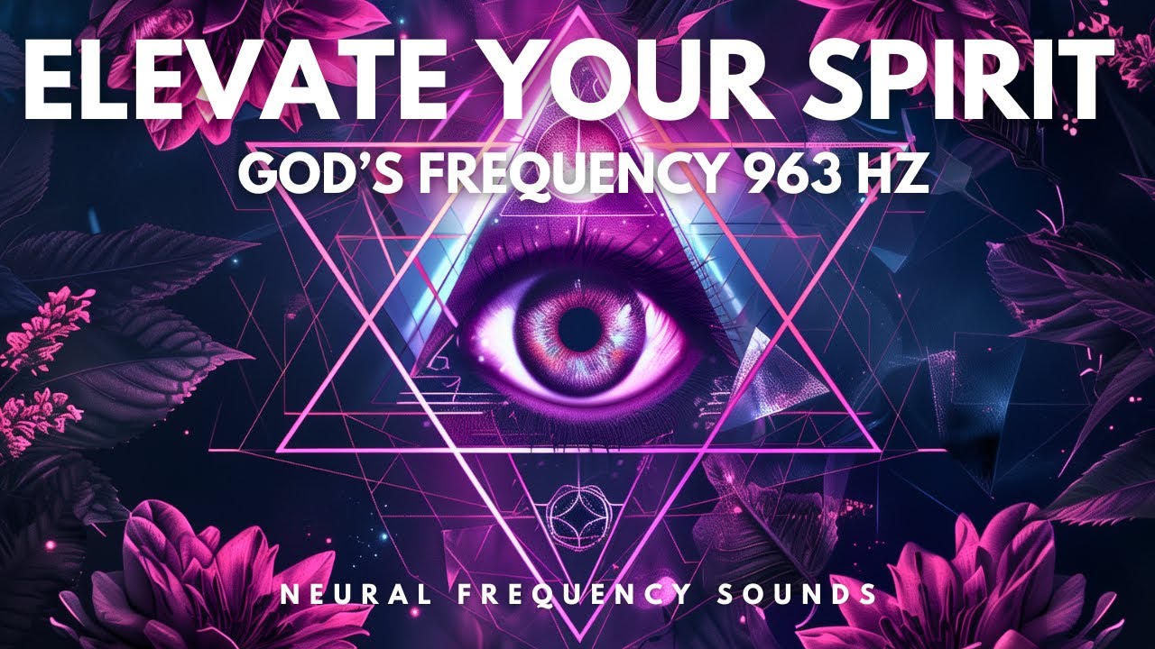 The Most Powerful Frequency 963 Hz Align Yourself with the Universe ...