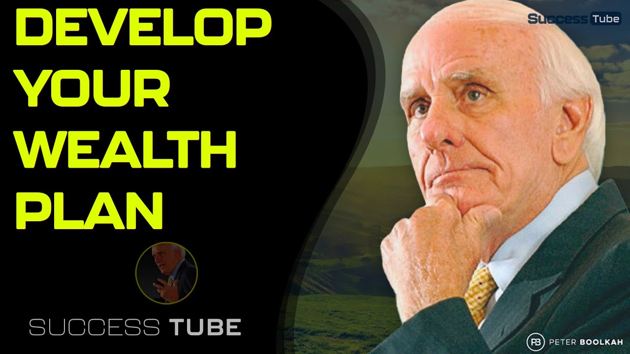 Develop Your Wealth Plan by Jim Rohn - YouTube