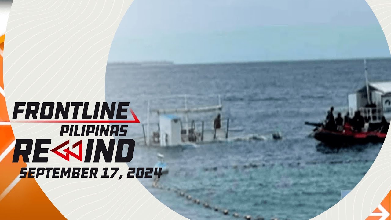 Frontline Pilipinas Rewind | September 17, 2024 #FrontlineRewind - YouTube