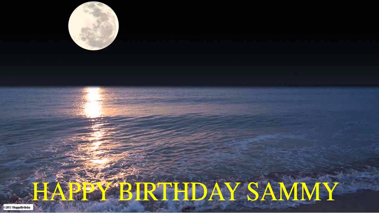 Sammy Moon La Luna - Happy Birthday - YouTube