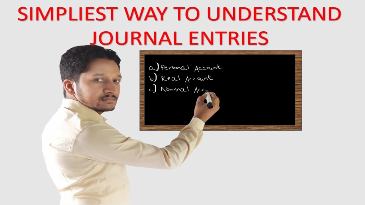 simple-way-to-understand-journal-entries-youtube