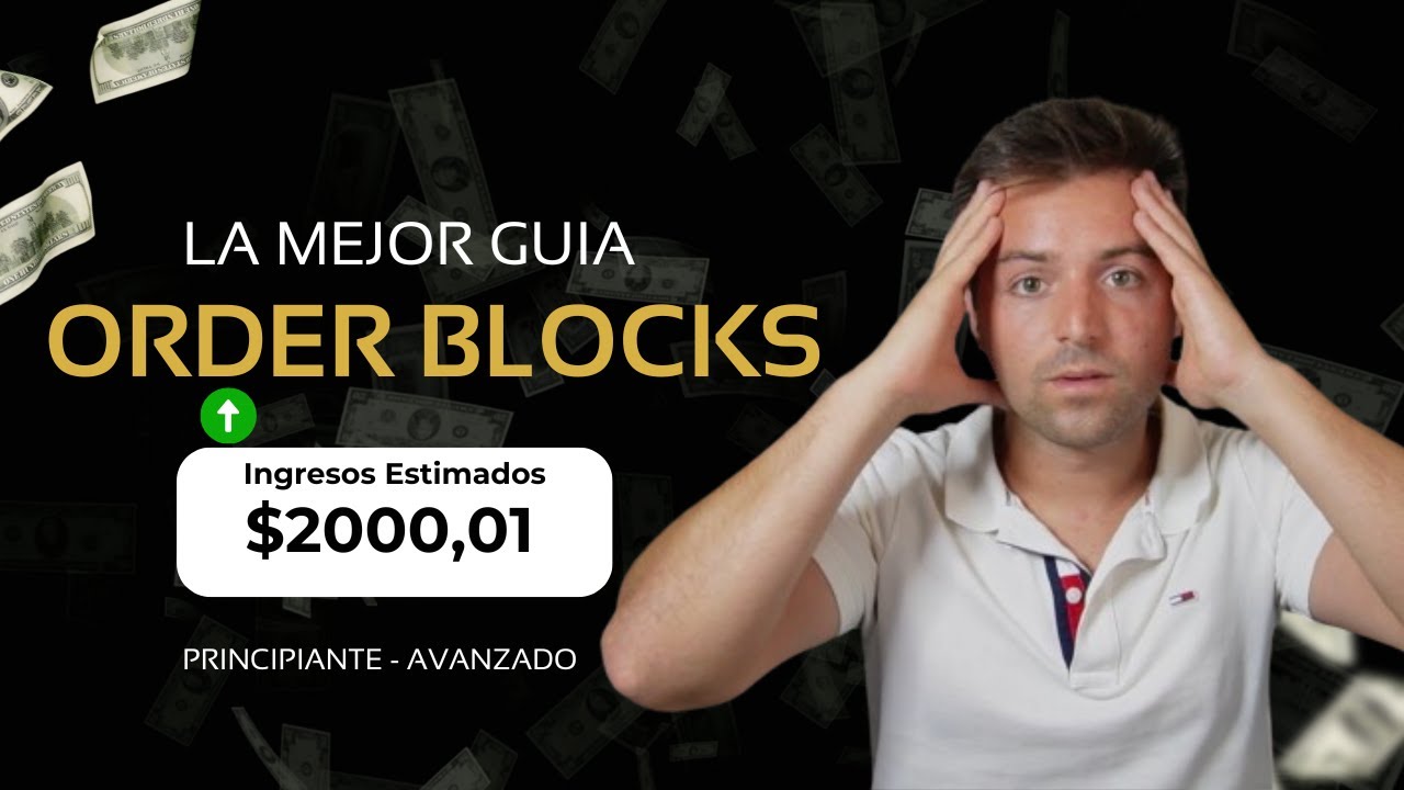 La GUIA DEFINITIVA de los ORDER BLOCKS (Principiante - Avanzado) - YouTube