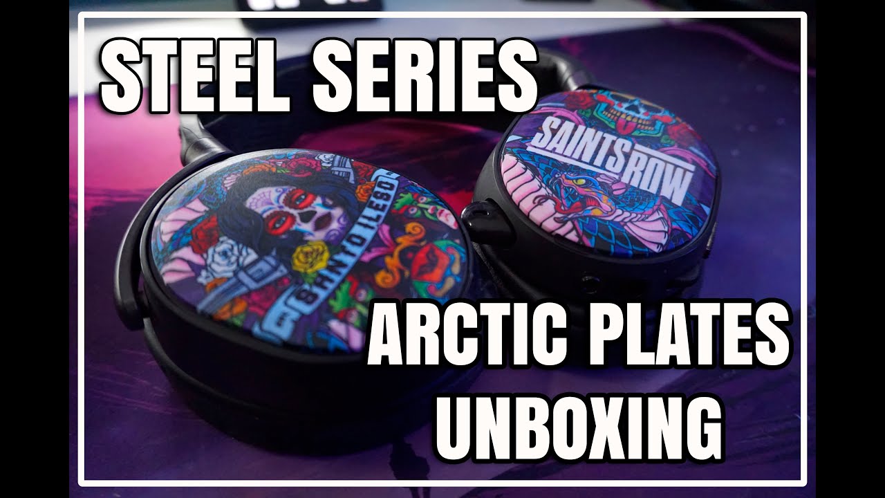 STEEL SERIES ARCTIS PRO SAINTS ROW PLATES UNBOXING & More - YouTube