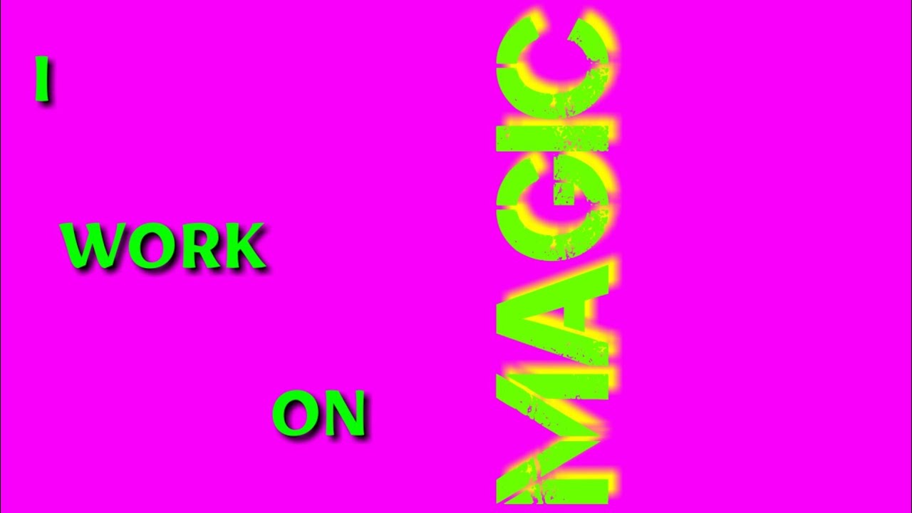 I work on magic - YouTube