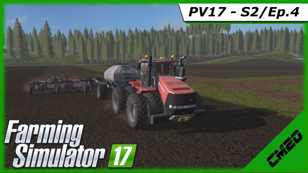 Farming Simulator 17 / PV17 / S2-Ep.4 - YouTube