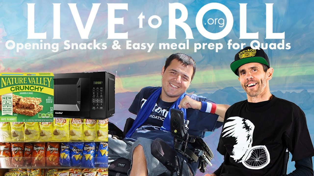 Bonus Live To Roll LIVE - Snacks & Easy meals for Quads - YouTube