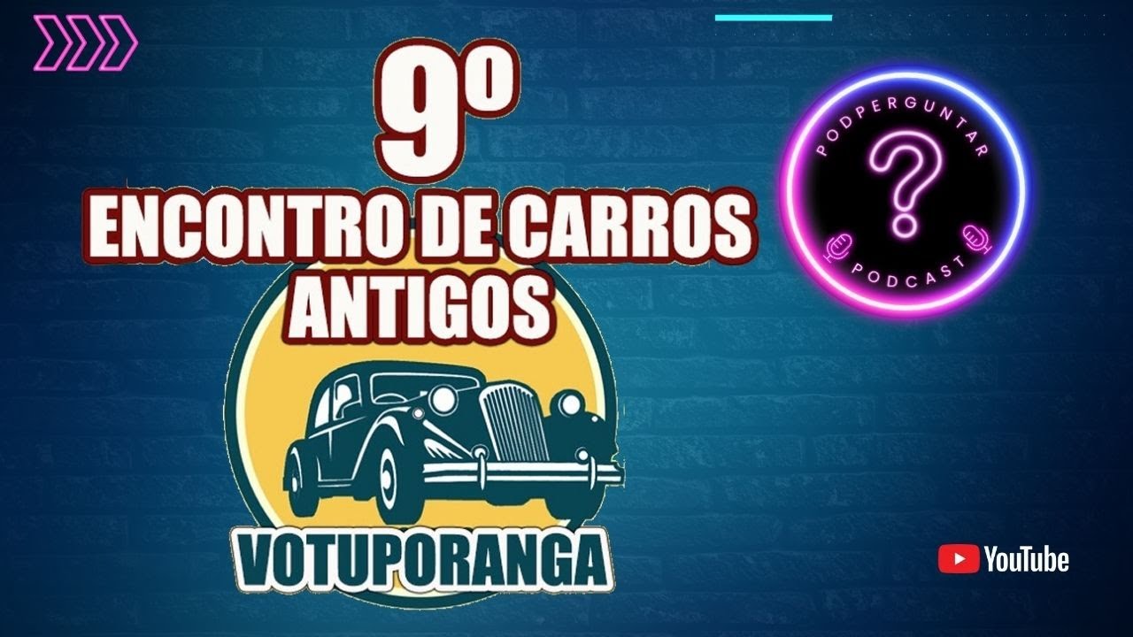 Encontro de carros Antigos 2024 -Votuporanga-SP - YouTube