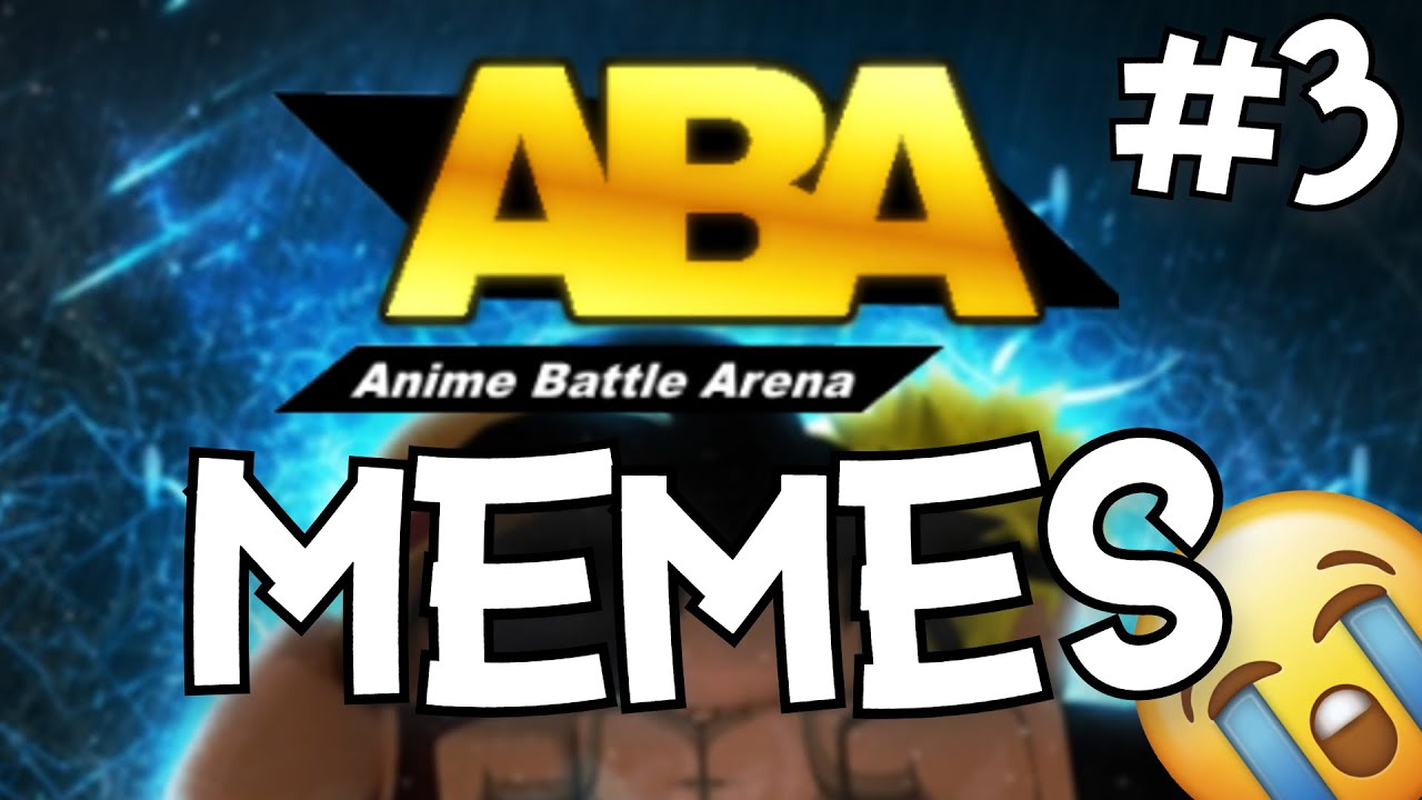 ABA MEMES #3 - YouTube