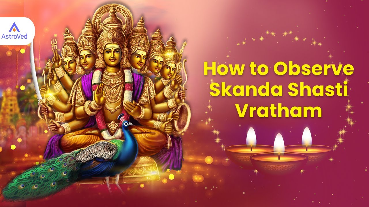 How to observe Skanda Shasti Vratam or Fasting - YouTube