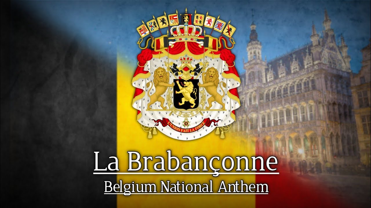 National Anthem of Belgium | La Brabançonne (The Brabantian) - YouTube