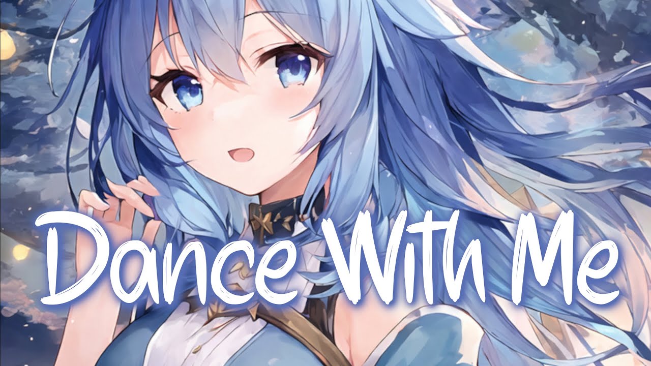 「Nightcore」 Dance With Me - JAYCiX, Jaime Deraz ♡ (Lyrics) - YouTube