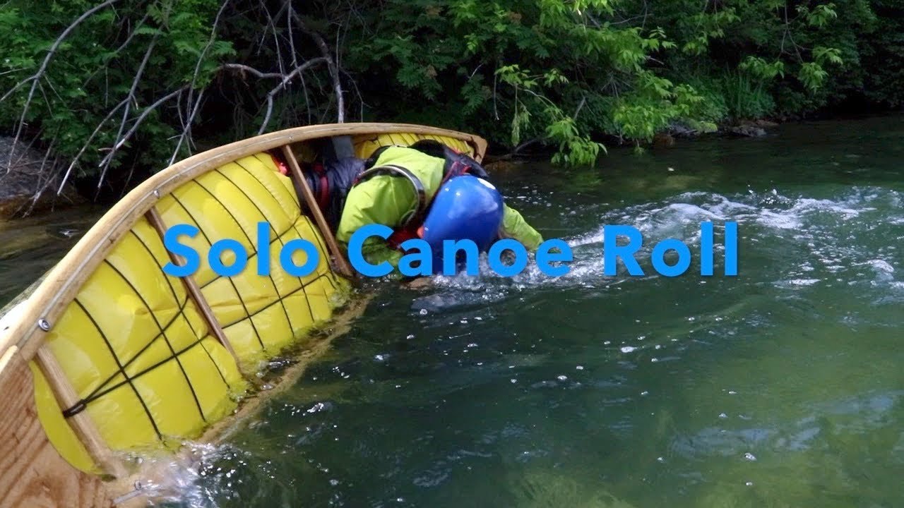 Solo Canoe Roll - YouTube