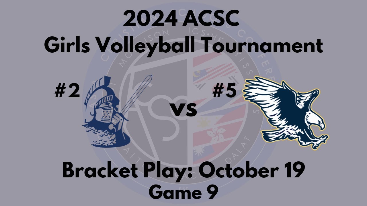 ACSC Girls Volleyball Tournament, ICS-BK vs Faith, Oct. 19, 2024 - YouTube