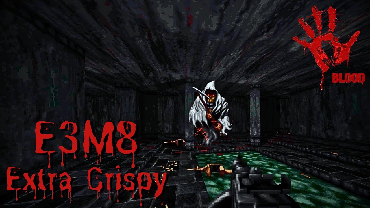 Blood | Catacombs (E3M8 Secret Level) | Extra Crispy Difficulty Without ...