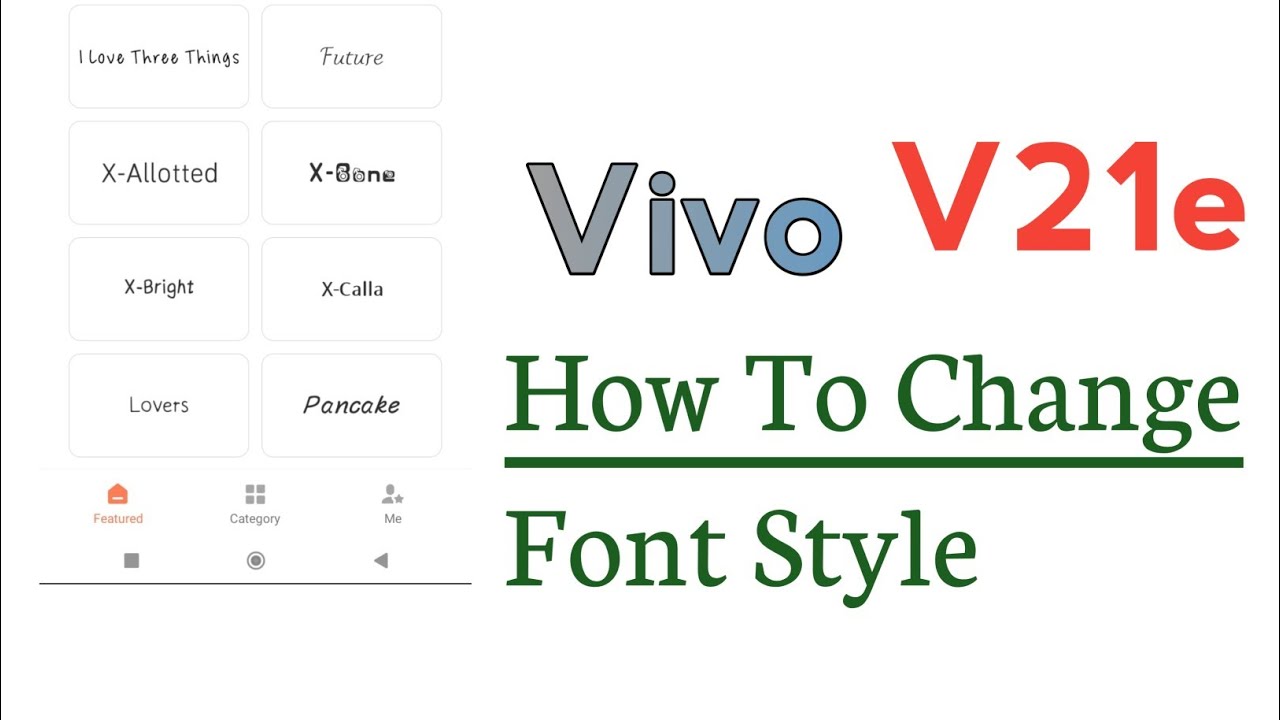Vivo V21e How To Change Font Style Font Changer YouTube vivo-v21e-how-to-change-font-style-font-changer-youtube