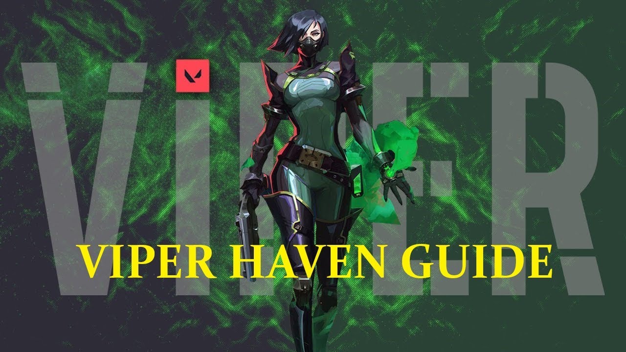 ViPER HAVEN LiNEUPS!!! Valorant Viper Setups for Offense and Defense ...