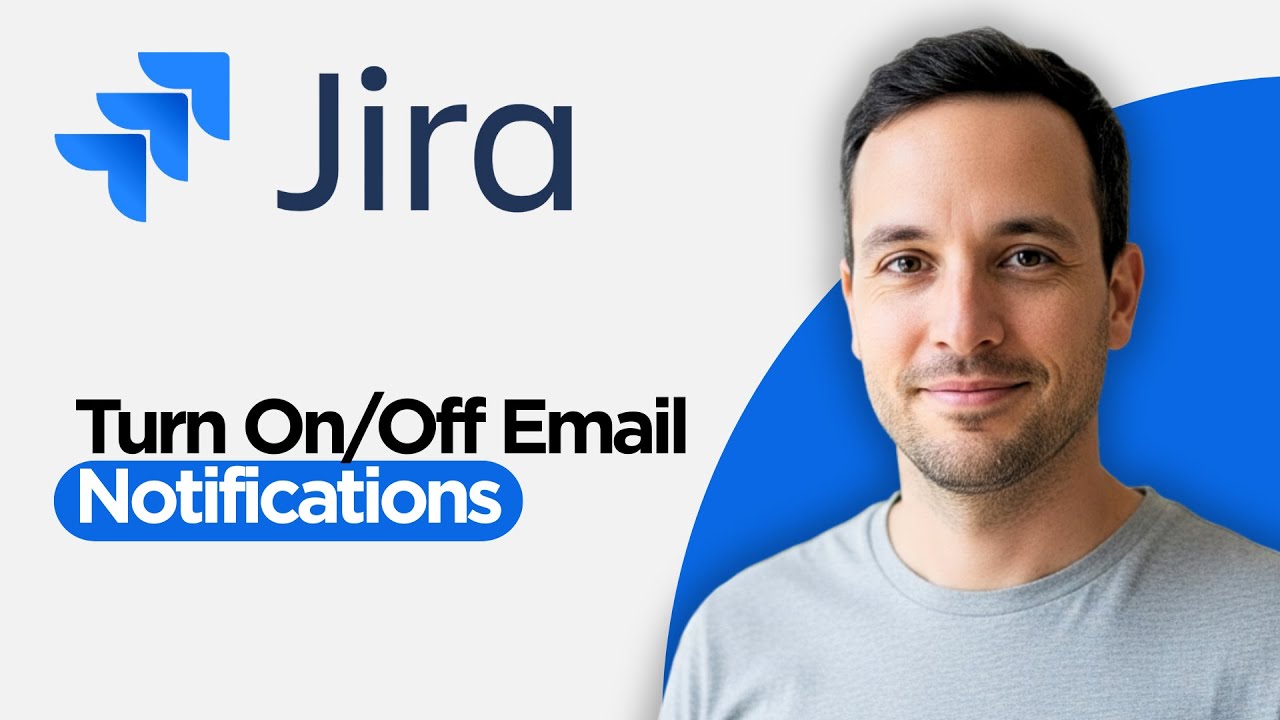 How to Turn OnOff Jira Email Notifications (2026 Step by Step Guide ...