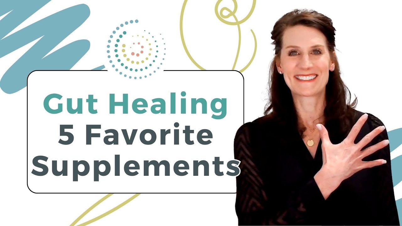 Gut Healing Supplements - 5 Favorites - YouTube