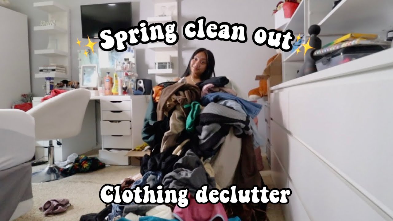 Spring Clean Out | Clothing Declutter & Re-Organizing - YouTube