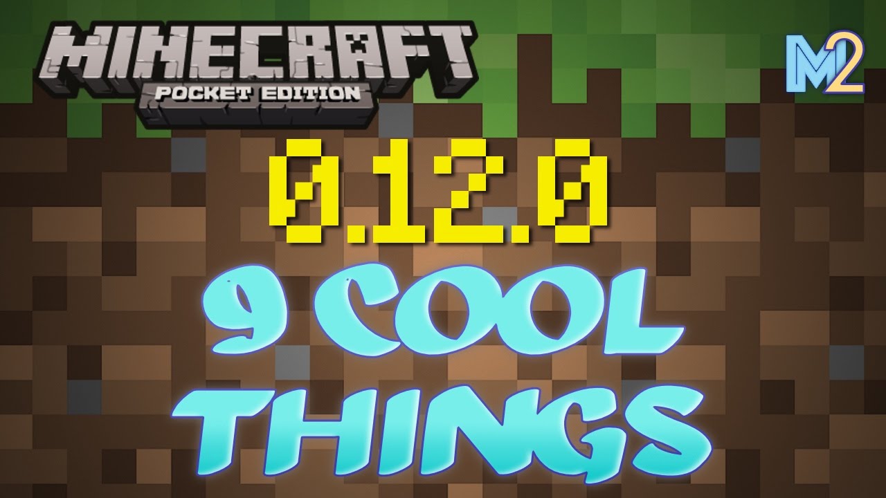 Minecraft PE - 9 Cool Things About 0.12.0 Update (for builders) - YouTube