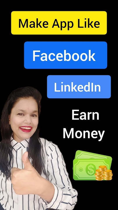how to make app like Facebook | how to make app like LinkedIn | how to ...
